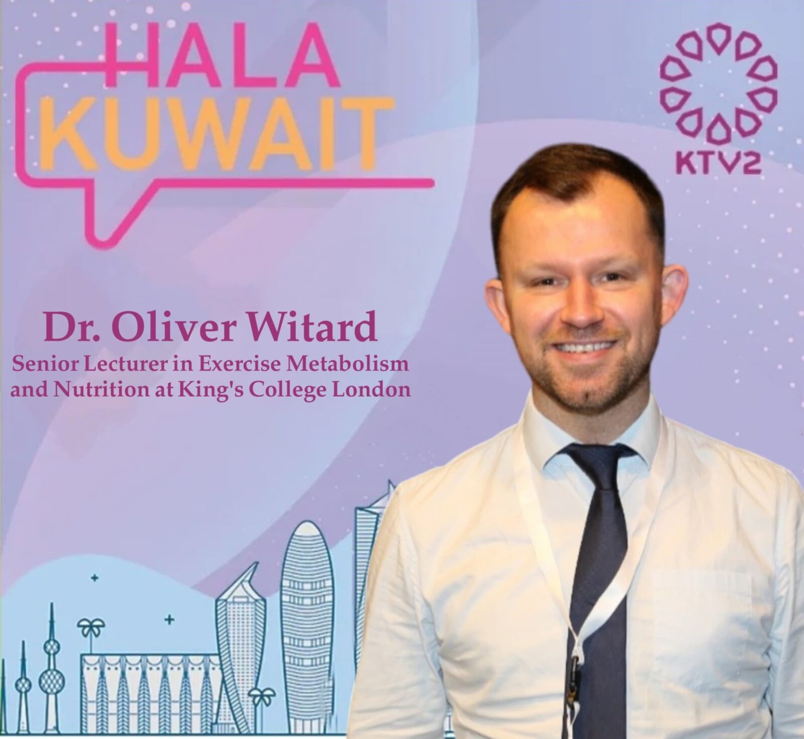 Dr. Oliver Witard on KTV2's Hala Kuwait - DDI